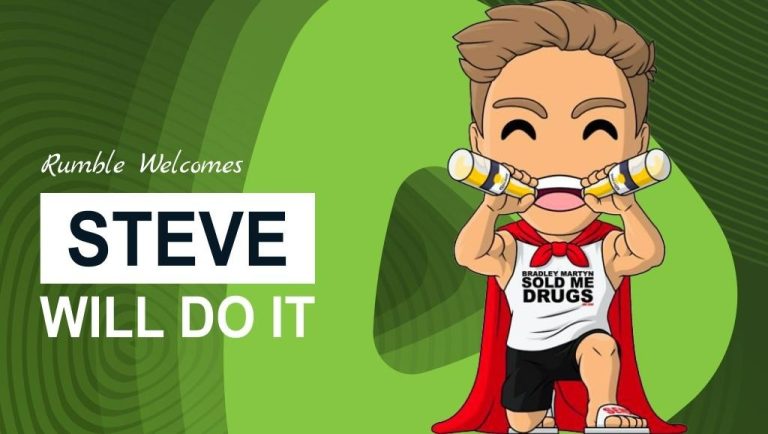 “Steve Will Do It” to Produce Exclusive Content on Rumble | Rumble