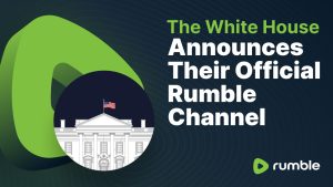 White House Establishes Official Channel on Rumble | Rumble