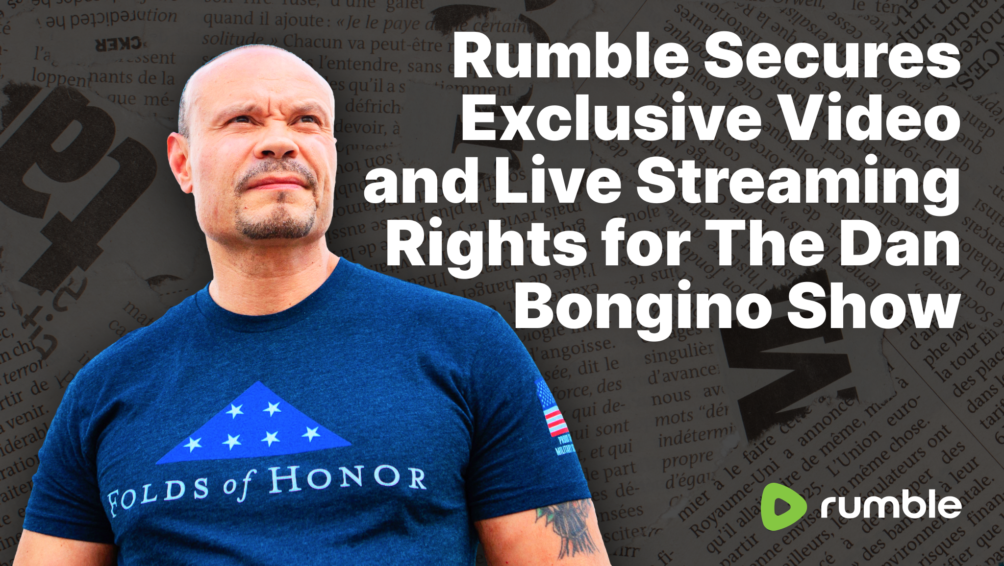 Rumble Secures Exclusive Video and Live Streaming Rights for The Dan ...